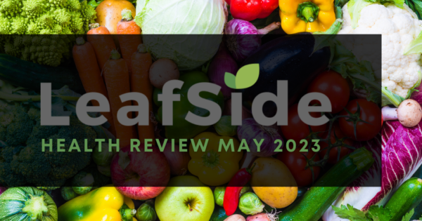 LeafSide Health Review, May 2023 邏 – LeafSide
