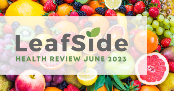 LeafSide Health Review, June 2023 🤓🎓 – LeafSide
